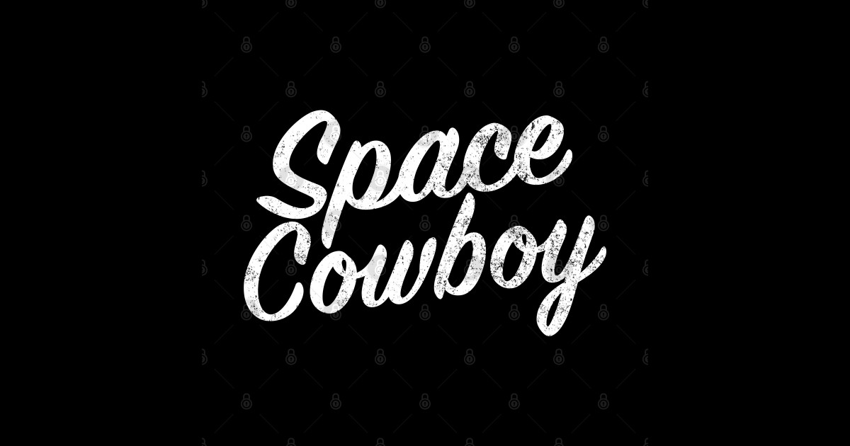 Space Cowboy - vintage design - Space Cowboy - Sticker | TeePublic