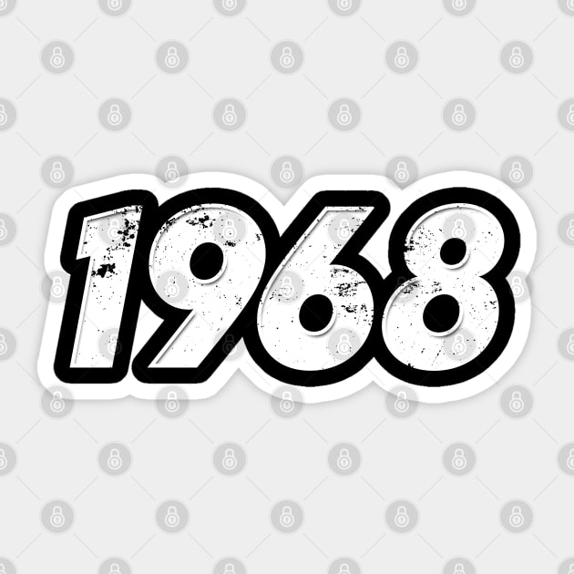 1968 - Vintage Grunge Effect - 1968 - Sticker | TeePublic