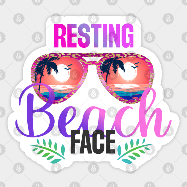 Resting Beach Face - Resting Beach Face - Sticker | TeePublic