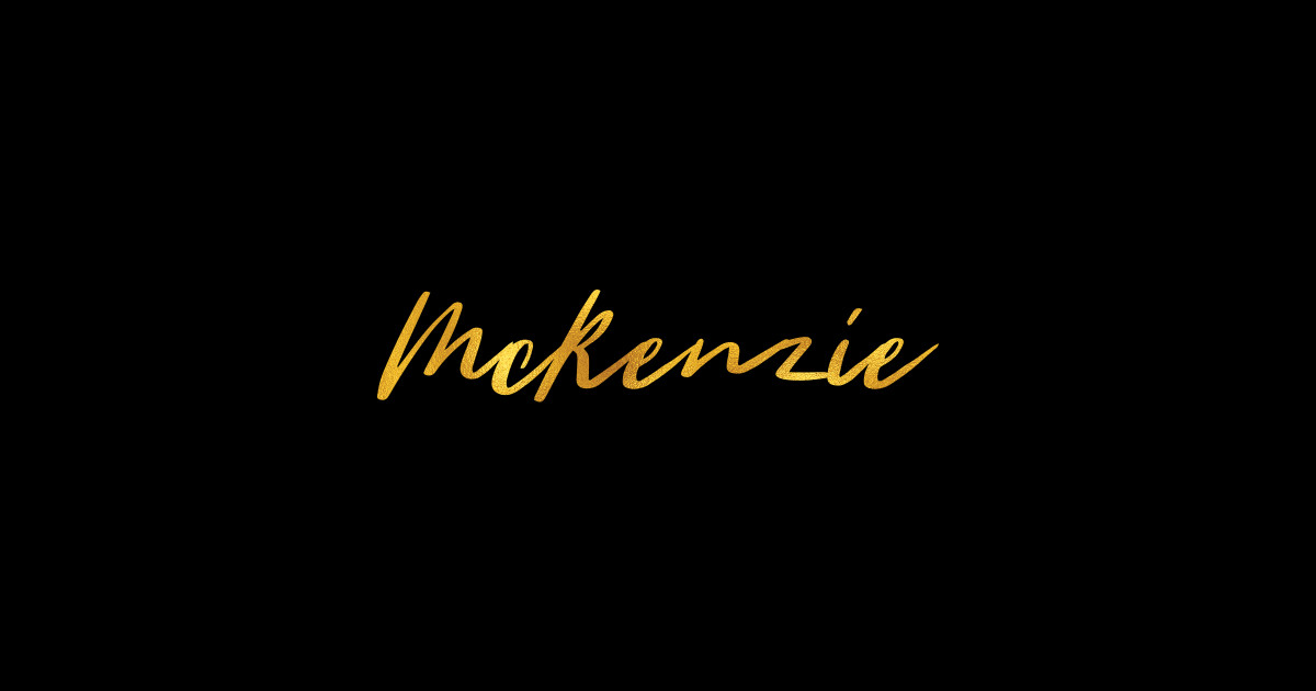 Mckenzie Name Hand Lettering in Faux Gold Letters - Mckenzie - Posters ...