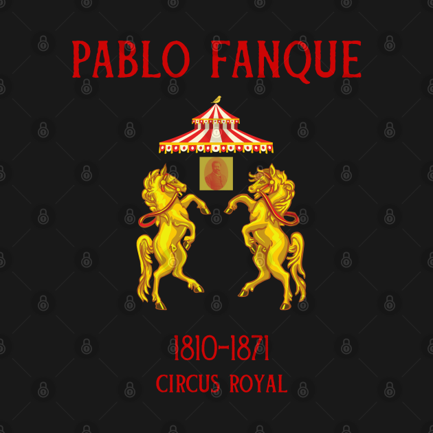 Pablo Fanque Circus - Circus - T-Shirt | TeePublic