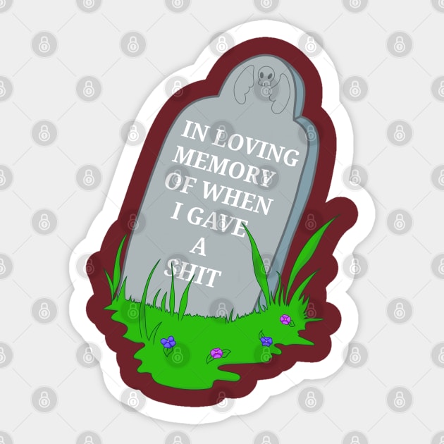 In Loving memory - Humor - Sticker | TeePublic