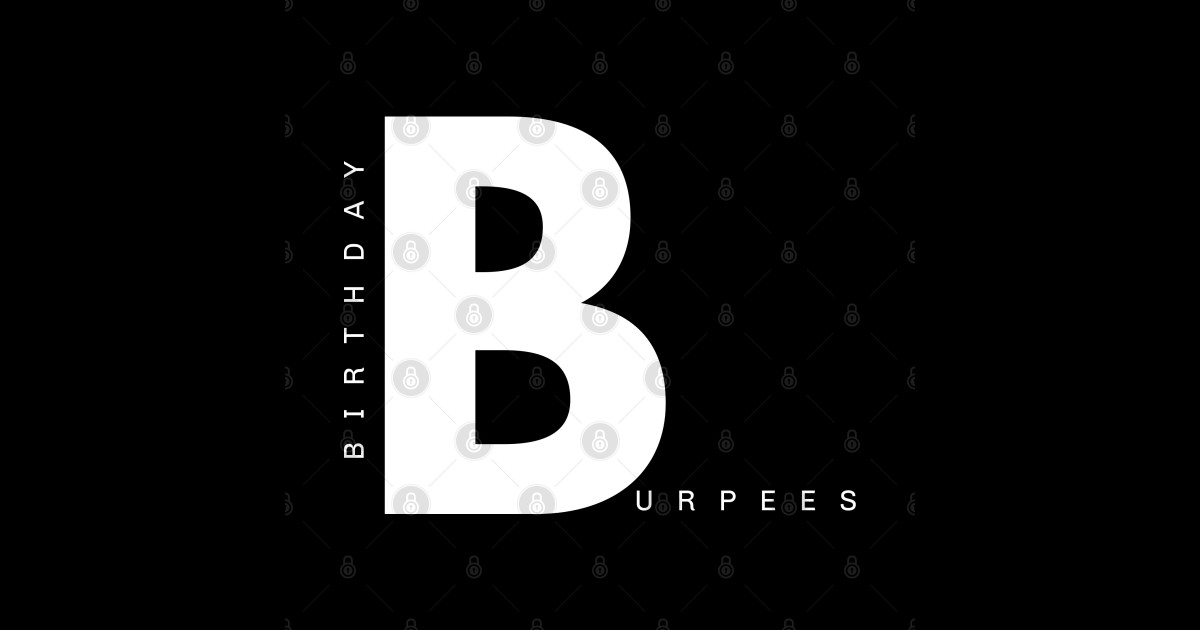 Birthday Burpees - Birthday Burpees - Sticker | TeePublic