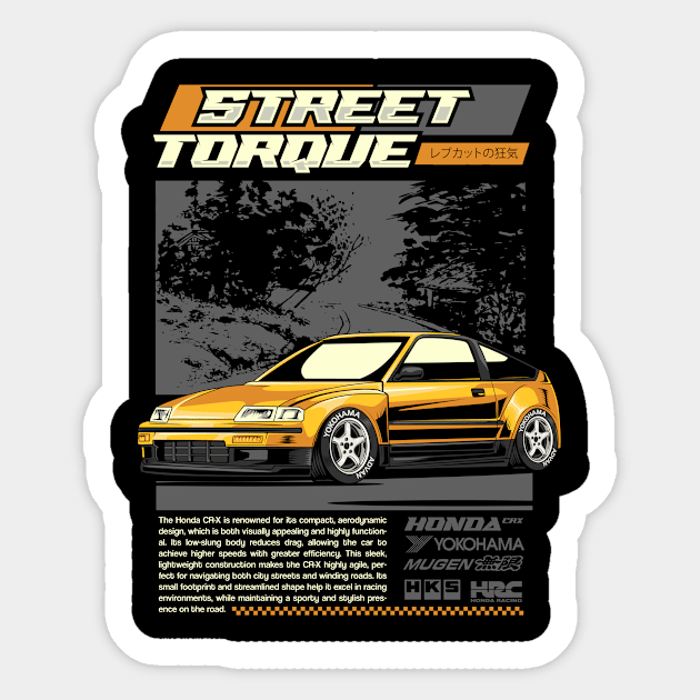 Honda CRX Street Torque - Honda Crx - Sticker | TeePublic