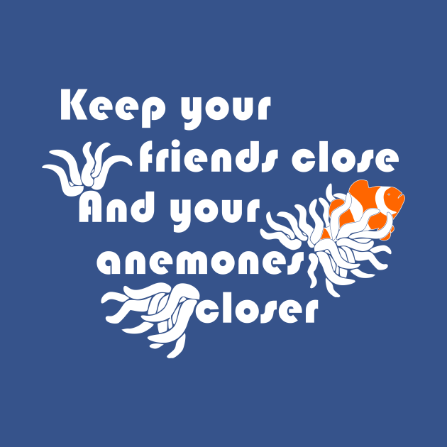 Keep Your Anemones Closer Funny Animal Pun Shirt - Scuba Diving - T ...