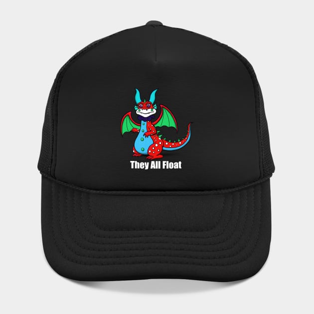 They All Float - Clown Dragon Pennywise - Dragon - Hat | TeePublic