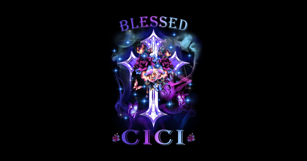 Cute Cross Blessed Cici Happy Birthday Mothers Day - Grandmother - Sticker | TeePublic