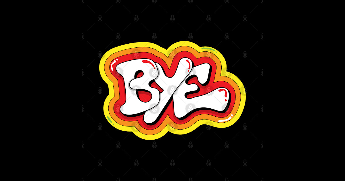 Bye Bubble Lettering Art - Bubble Letters - Sticker | TeePublic