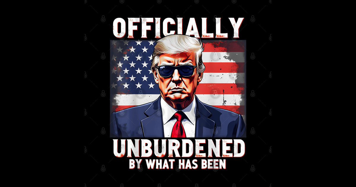 Officially Unburdened By What Has Been - Officially Unburdened By What ...
