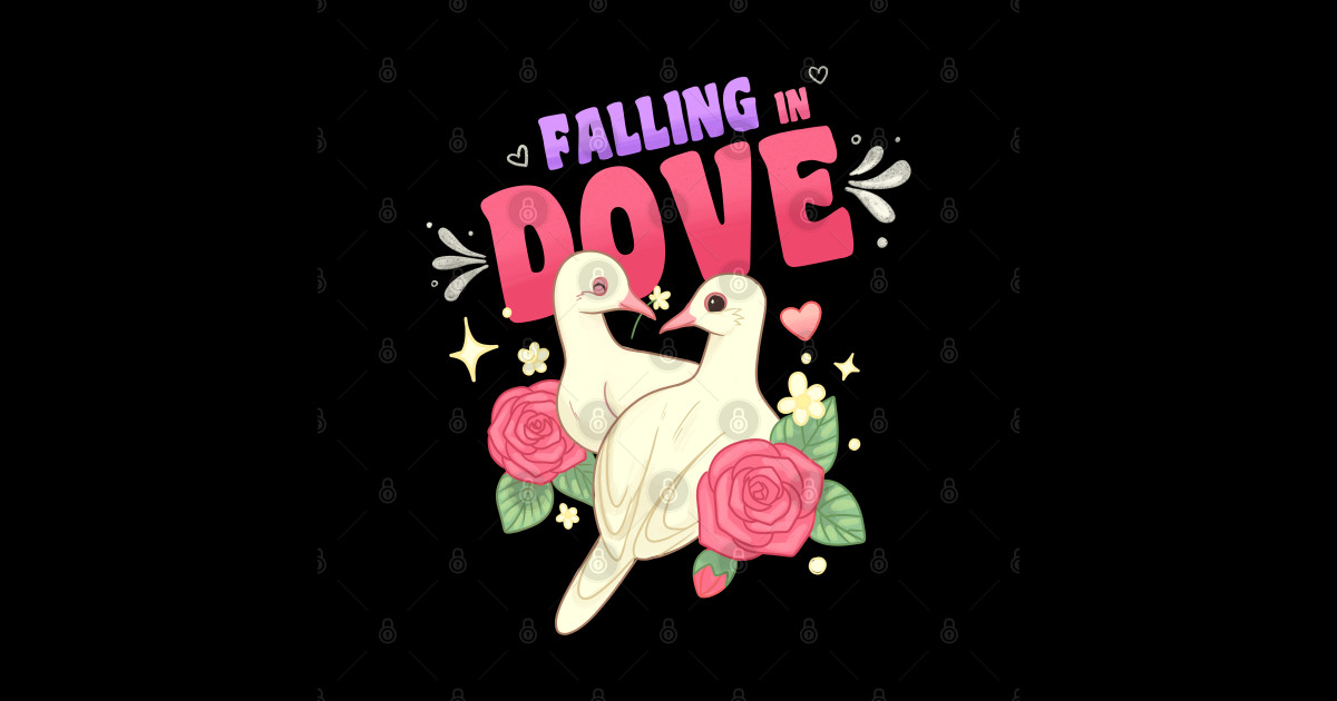 Falling in Dove - Doves - Sticker | TeePublic