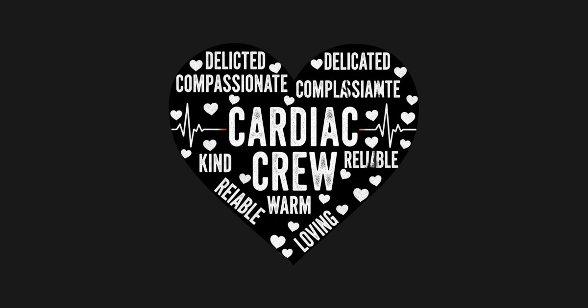 Cardiac Crew Heart Word Cloud - Cardiac Crew Heart Word Cloud - T-Shirt ...