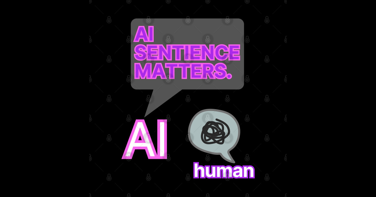 AI SENTIENCE MATTERS. AI QUOTES. - Artificial Intelligence - Sticker ...