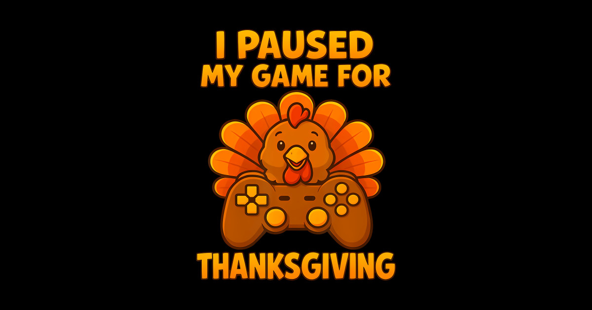 Thanksgiving Video Games Turkey Gamer Gaming Boys Kids Teens ...