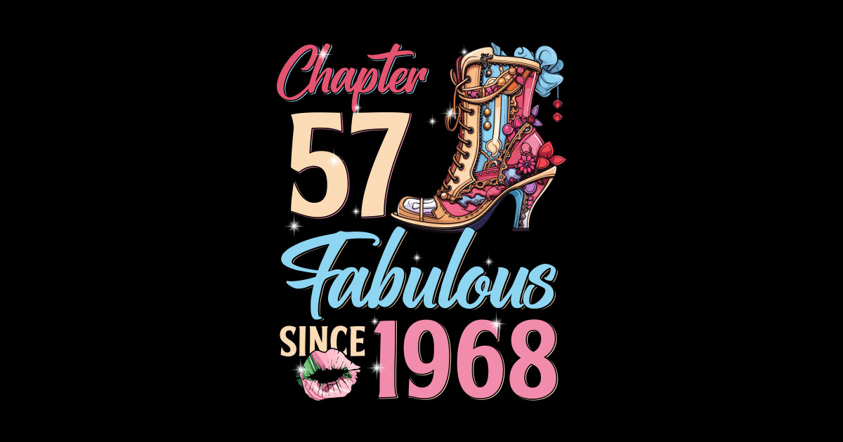 Chapter 57 Fabulous Since 1968 57th Birthday Queen Diamond - 57th ...