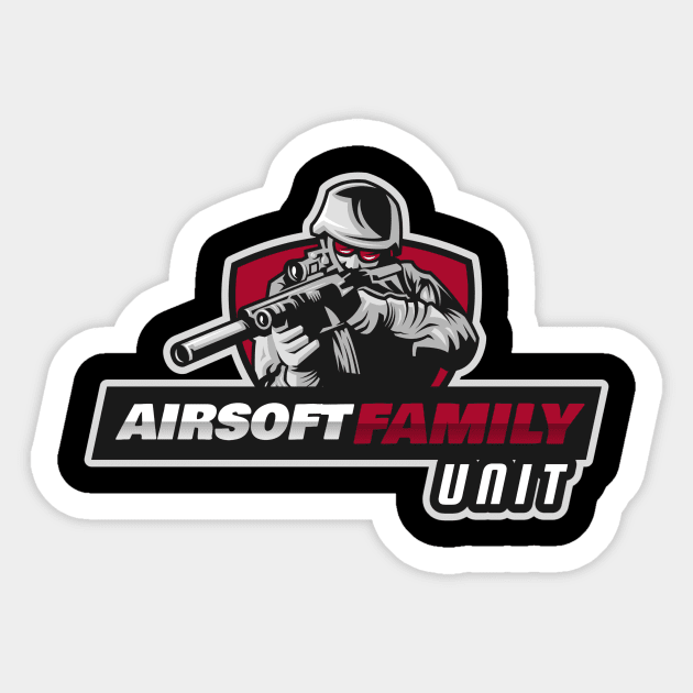 Airsoft Family - Unit - Airsoft - Sticker | TeePublic