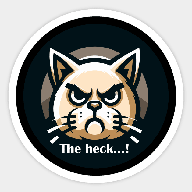The heck! - The Heck - Sticker | TeePublic