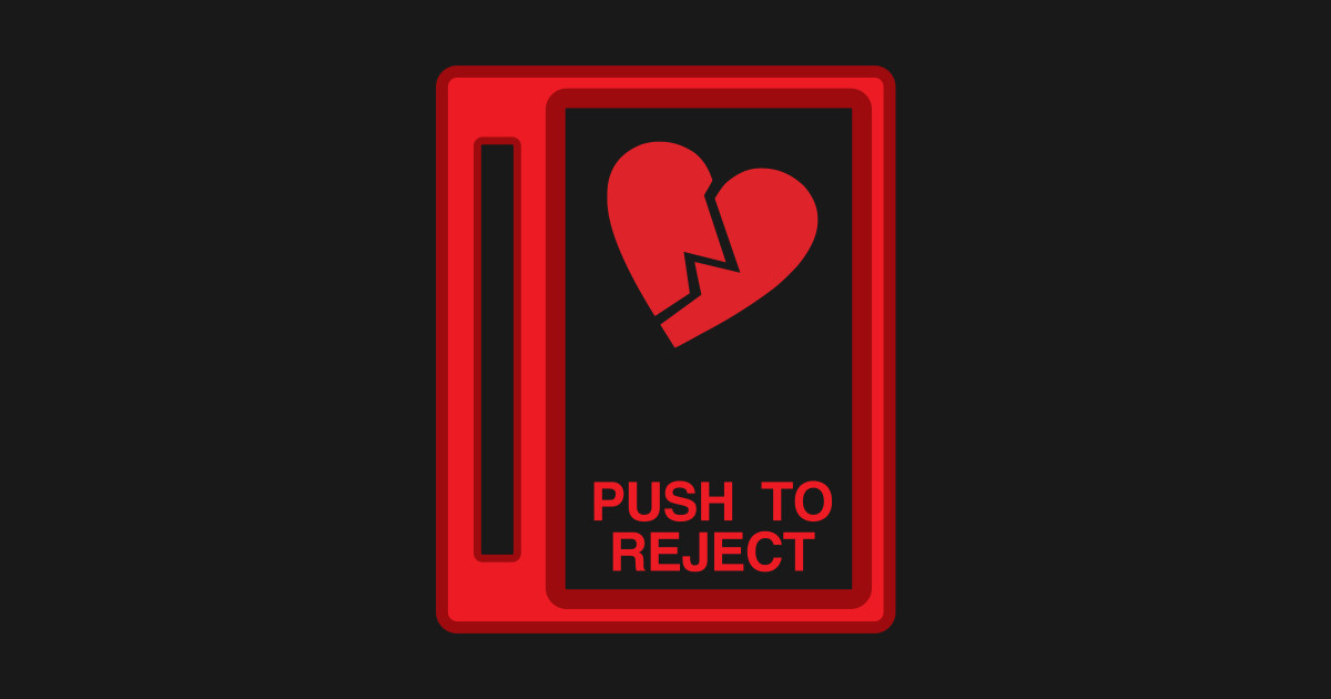 Push to Reject - Arcade - T-Shirt | TeePublic