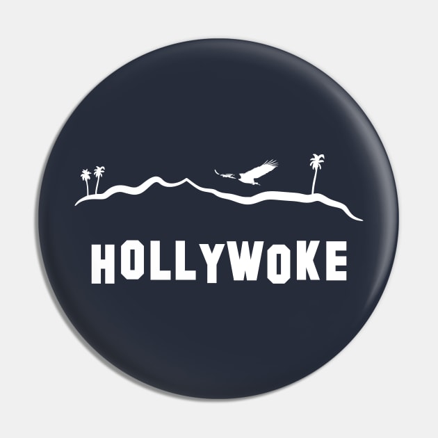 Hollywoke version two - Sacastic Humor - Pin | TeePublic