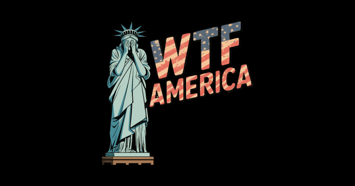 Wtf-America - Wtf America - Sticker | TeePublic