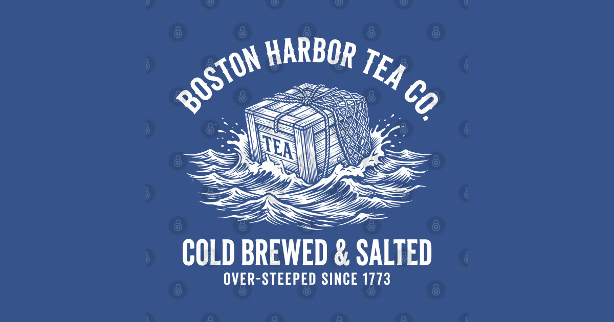 Funny Boston Tea Party 1773 Vintage American History - Boston Tea Party ...