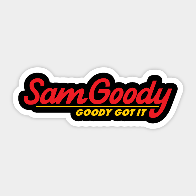 Sam Goody T-Shirt - Defunct Music Store - Sam Goody - Sticker | TeePublic