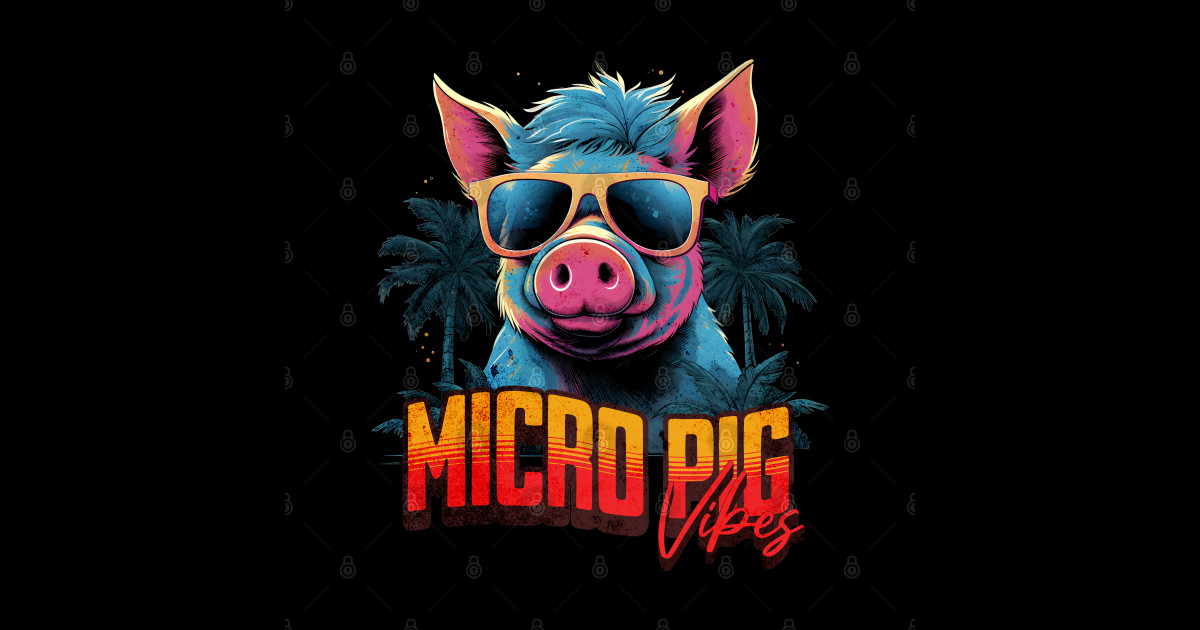 Retro Wave Happy Micro Pig Miami Vibes - Mini Pig - Sticker | TeePublic