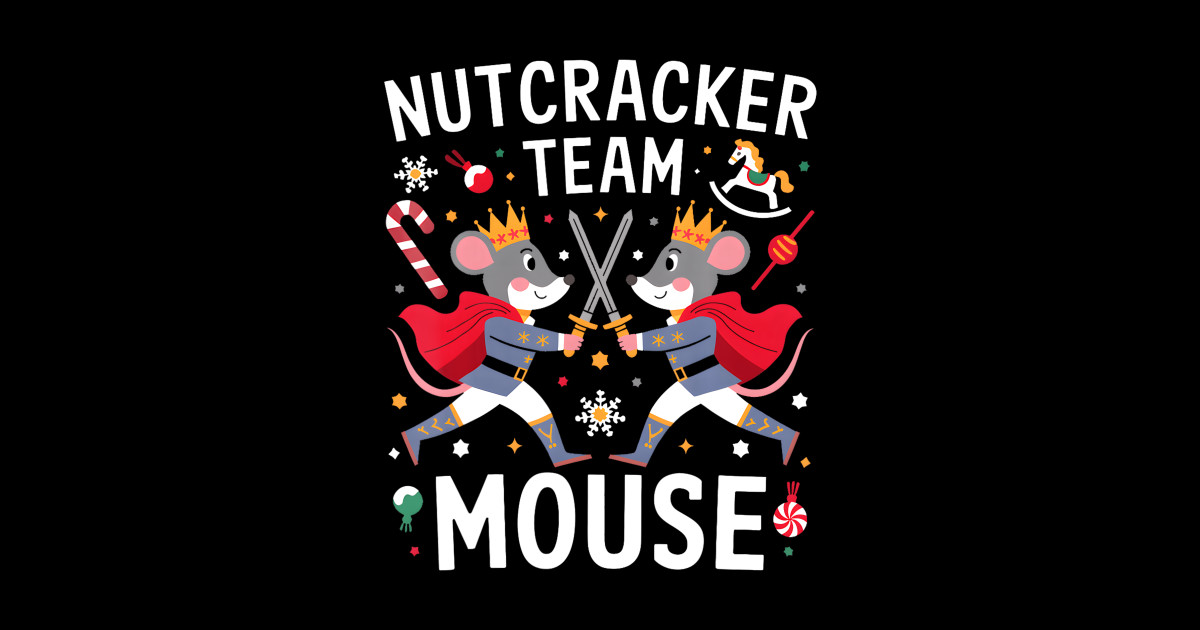 Team Mouse Nutcracker Dance Soldier - Christmas Dance Soldier - Sticker ...