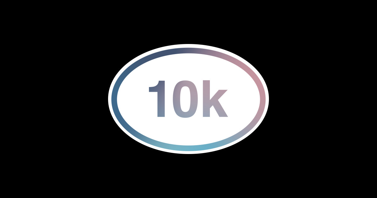 10k Running Race Distance - 10k Race - Sticker | TeePublic
