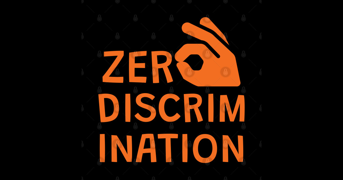 zero discrimination campaign - Zero Discrimination - Sticker | TeePublic