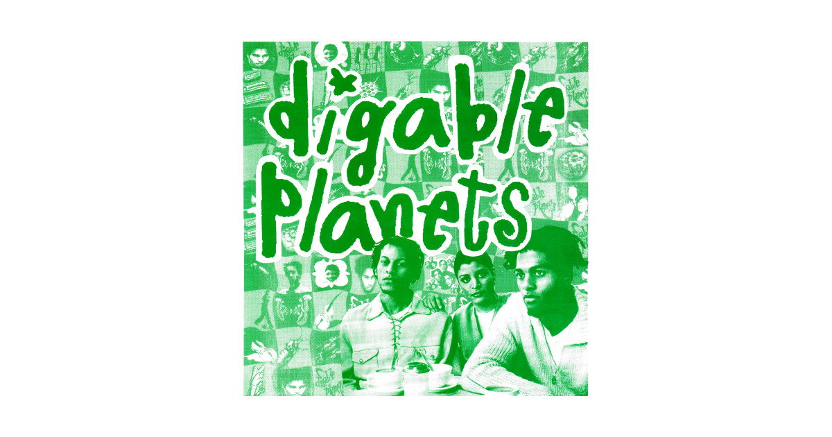 DIGABLE PLANETS - Hip Hop - T-Shirt | TeePublic