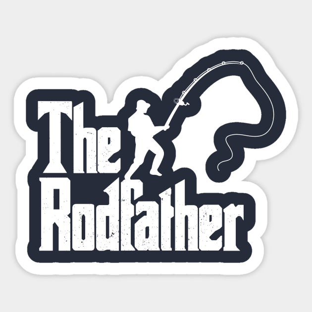 The Rodfather Funny Fisherman Fishing Addicted Gift - Rodfather Fishing ...
