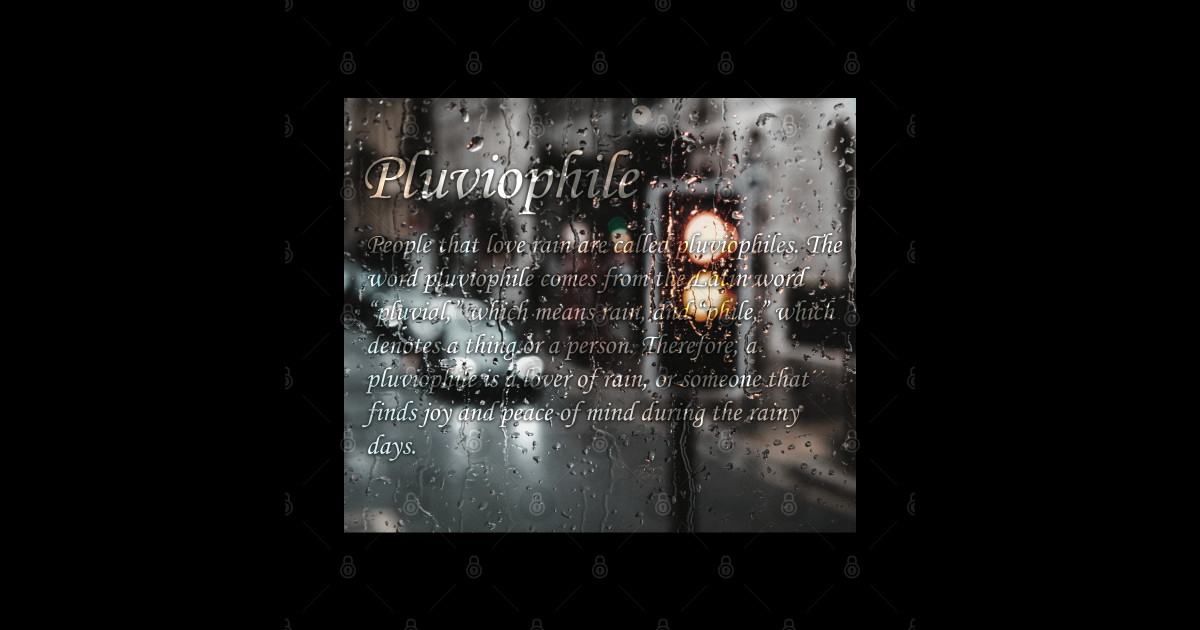 Pluviophile ( For those who love the rain ) | "Urban Dictionary ...