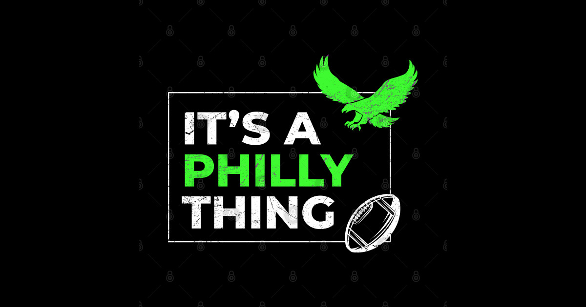 It's a Philly Thing Philadelphia - Its A Philly Thing - Sticker | TeePublic
