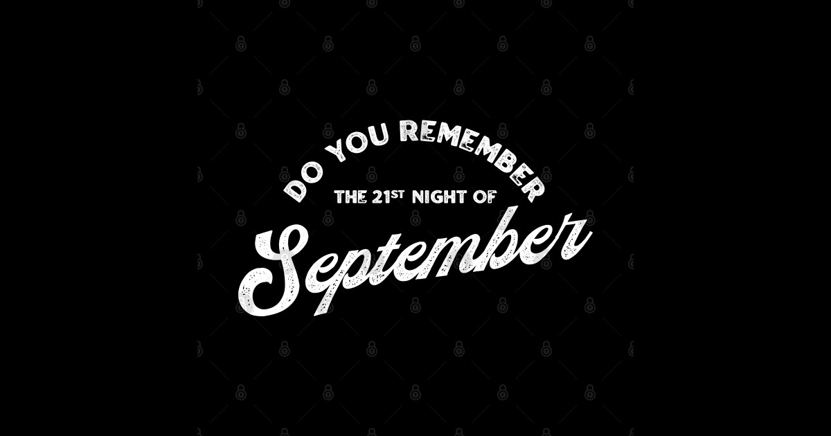 Do You Remember The 21st Night Of September - Do You Remember The 21st ...