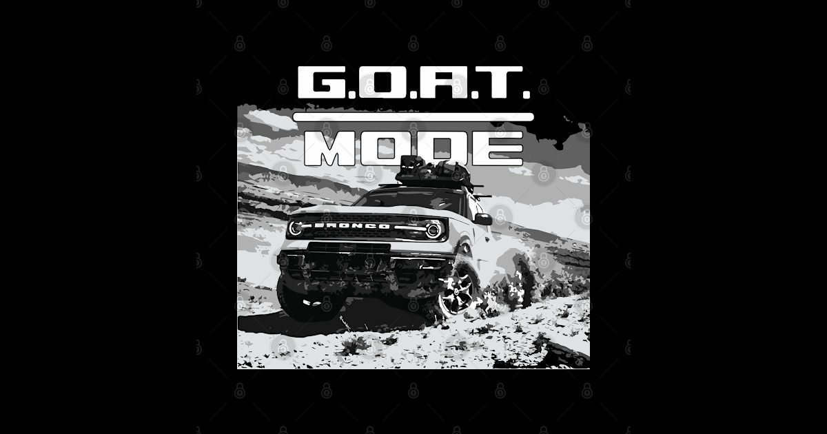 Ford Bronco GOAT MODE MURICA SUV sport truck ROCK CRAWL - Bronco ...