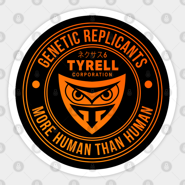 Tyrell Corporation - Tyrell Corporation - Sticker | TeePublic