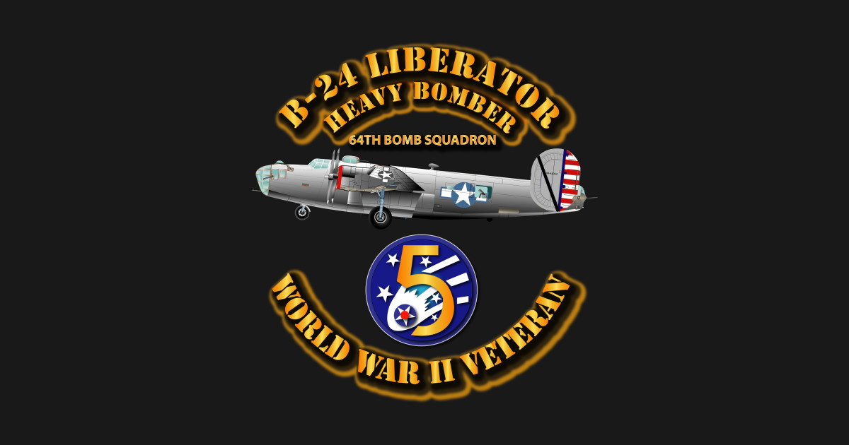 43BG - 64th BS - B-24 - 5th AF - 43bg 64th Bs B 24 5th Af - T-Shirt ...