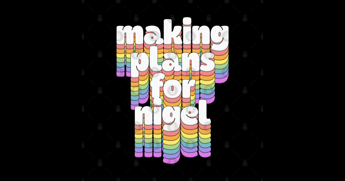 Making Plans For Nigel / Typographic Song Lyrics Gift - Making Plans ...