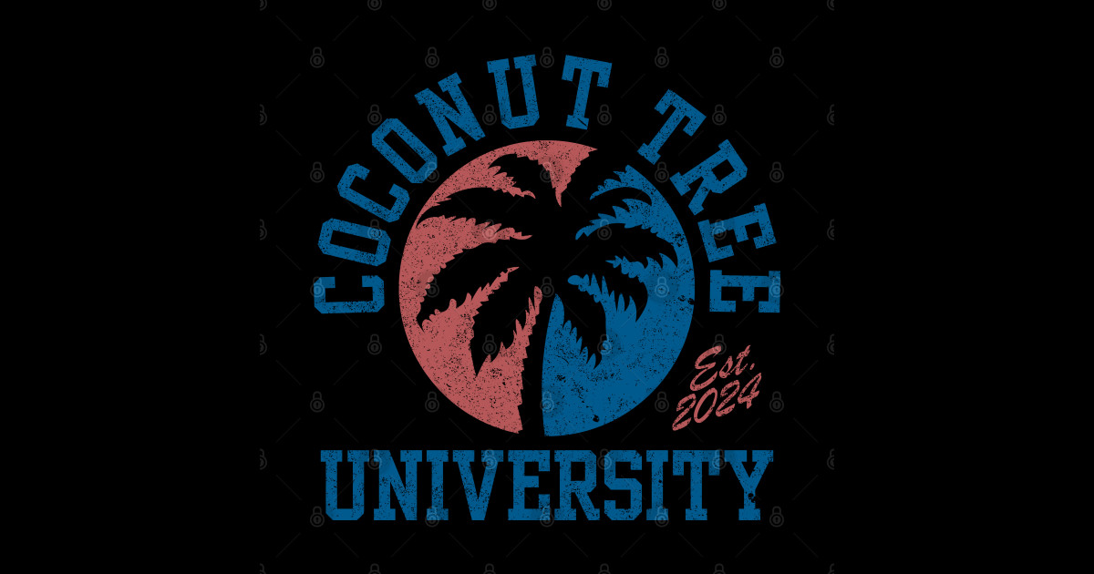 Coconut Tree University - Kamala Harris Coconut Tree - Sticker | TeePublic