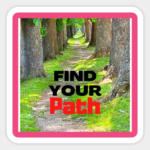 Find path - Find Path - Sticker | TeePublic