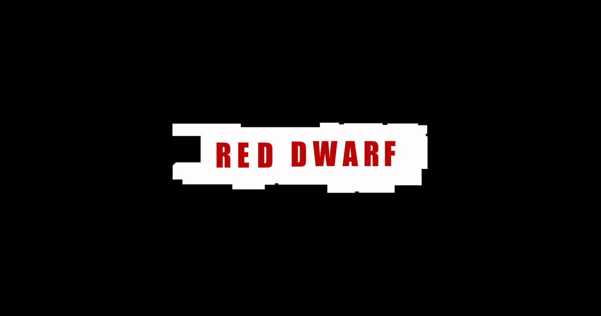 Red Dwarf - Red Dwarf - Sticker | TeePublic