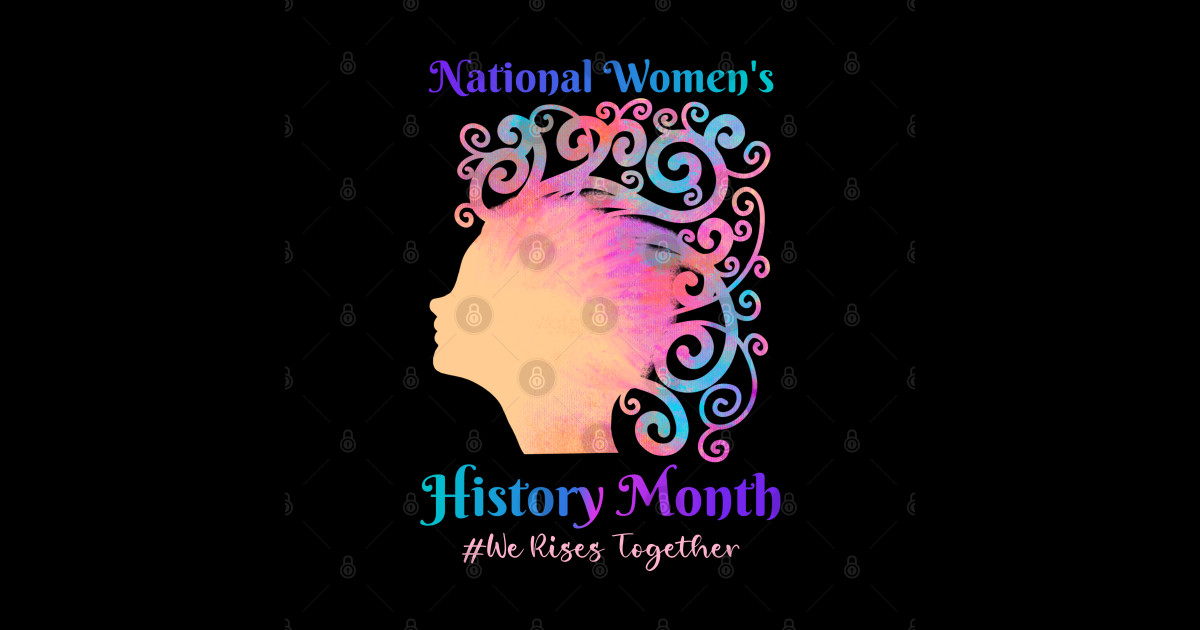 National Women's History Month Womens History Month 2024 - Womens ...