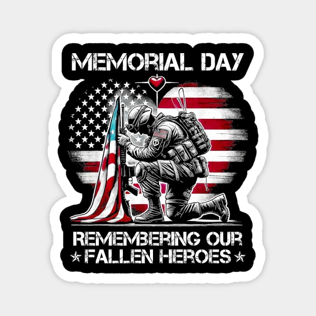 Memorial Day Remembering Our Fallen Heroes - Memorial Day - Magnet ...