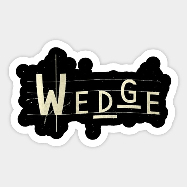 The Wedge Logo - Music Videos - Sticker | TeePublic