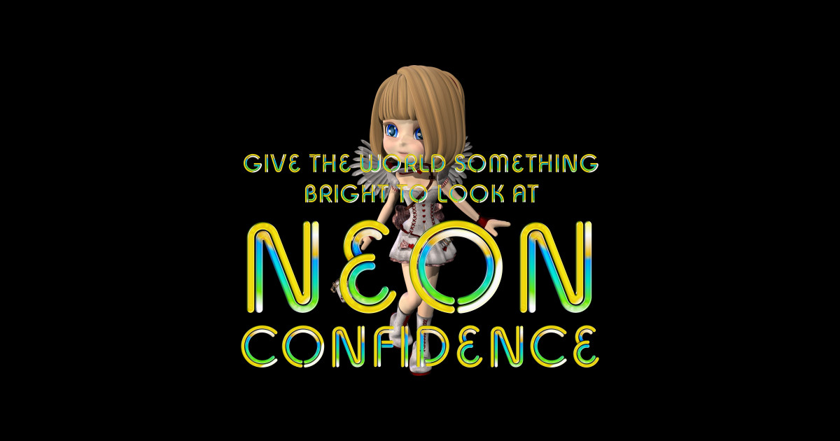 Neon Confidence - Neon - Sticker | TeePublic