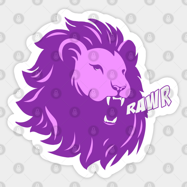 Rawr Lion - Rawr - Sticker | TeePublic