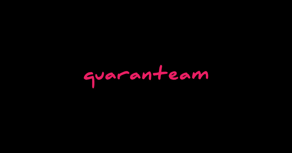 Quaranteam design - Quarenteam - Sticker | TeePublic