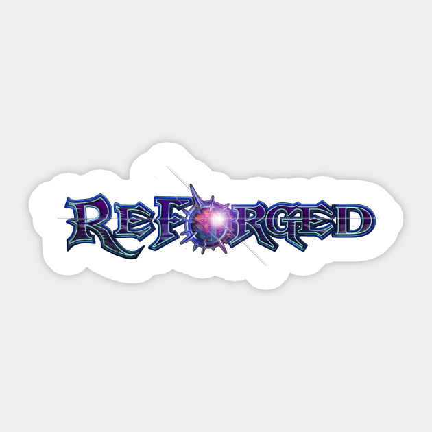 ReForged First Logo - Reforged Game Logo - Sticker | TeePublic
