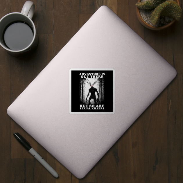 Funny Wendigo Camping Meme - Funny Camping - Sticker | TeePublic