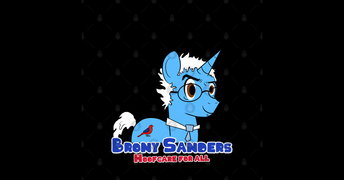 Brony Sanders 2020 - Brony - Sticker | TeePublic
